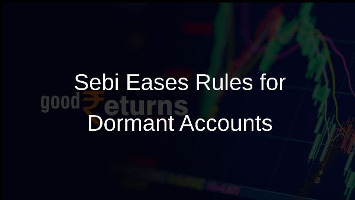 Sebi Eases Settlement Rules for Dormant Accounts to Enhance Investor ...