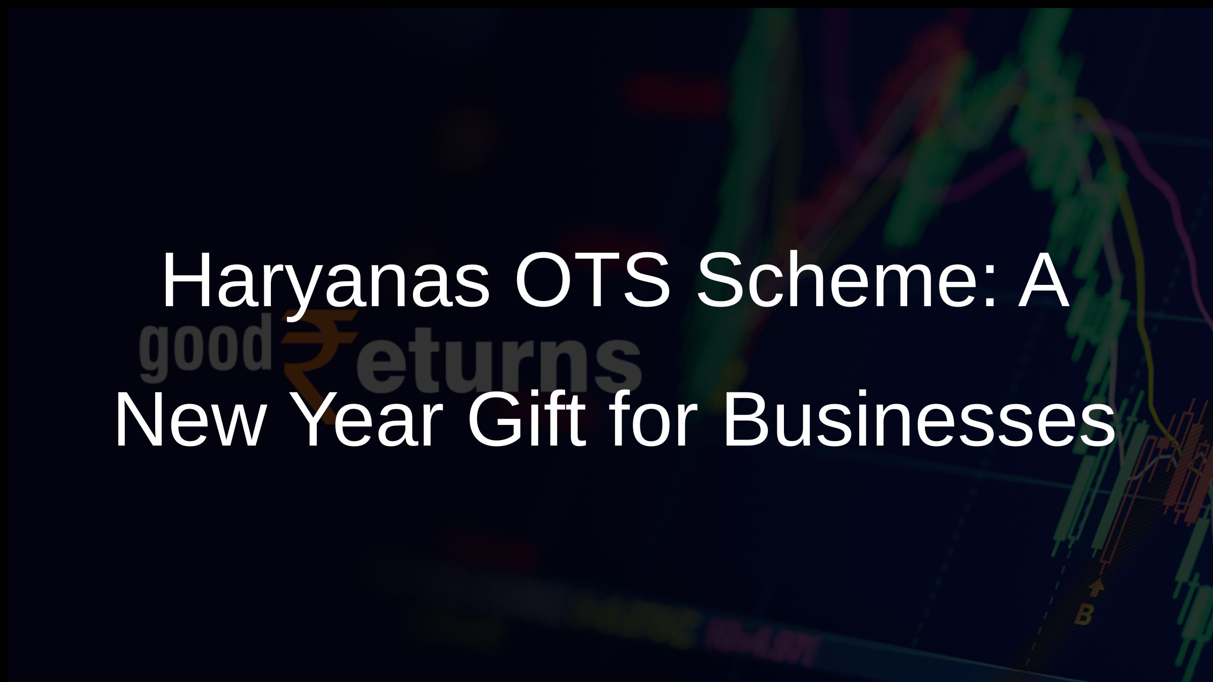 Haryana CM Launches One Time Settlement Scheme for Pre-GST Tax ...