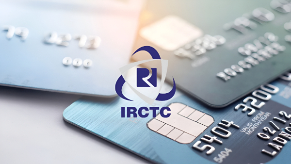 IRCTC Ticket Booking: Best Credit Card You Can Use For Railway Train ...