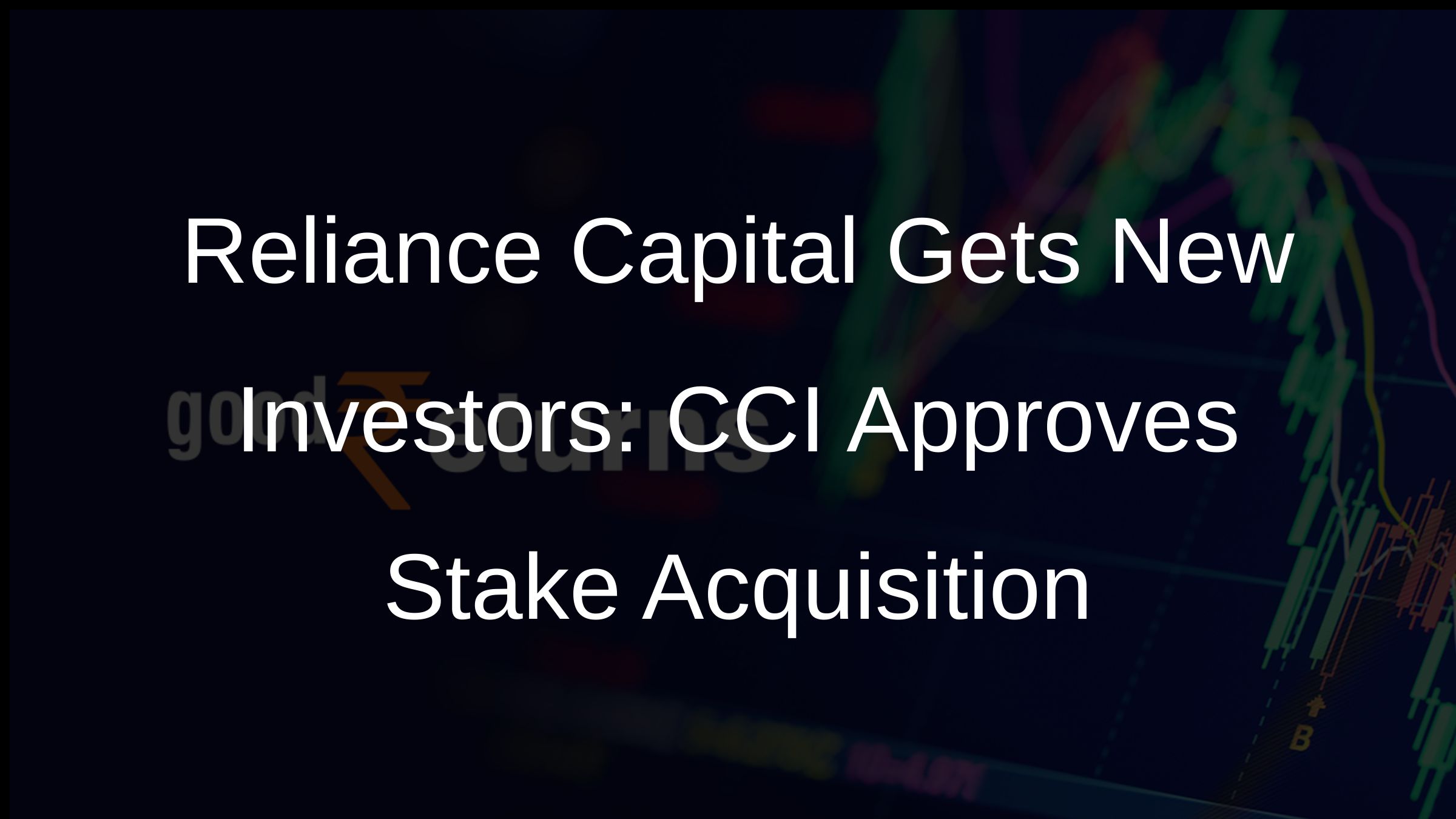 CCI approves acquisition of Reliance Capital by IndusInd International ...