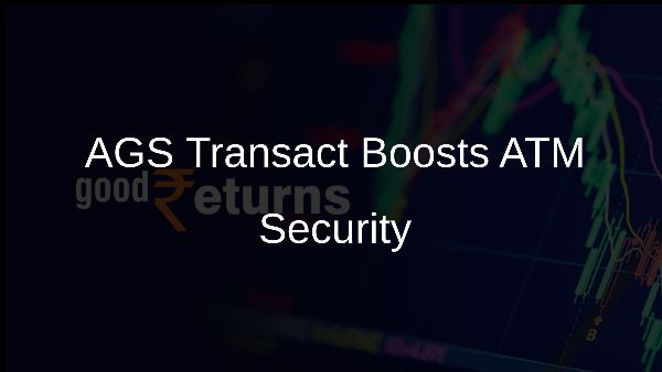 AGS Transact Enhances ATM Security with GMV's Latest Upgrades - Goodreturns