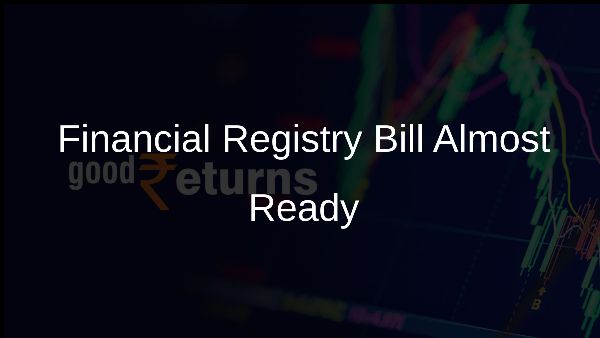 National Financial Information Registry Bill Close to Completion, Says ...