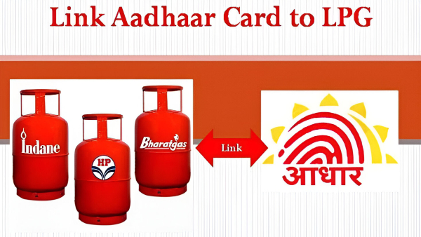 How To Link Aadhar To LPG Connection – Both Offline And Online ...