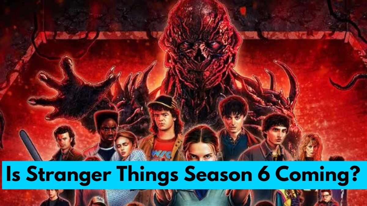 Is Stranger Things Season 6 Coming? Netflix’s Stranger Things Season 5 ...