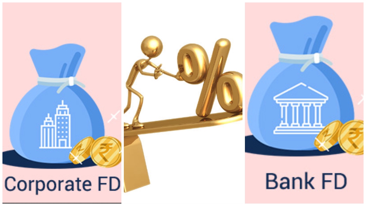 Bank FD vs Corporate FD: ಕಾರ್ಪೊರೇಟ್ ಎಫ್‌ಡಿ ಮತ್ತು ಬ್ಯಾಂಕ್ ಎಫ್‌ಡಿಗಳ ...