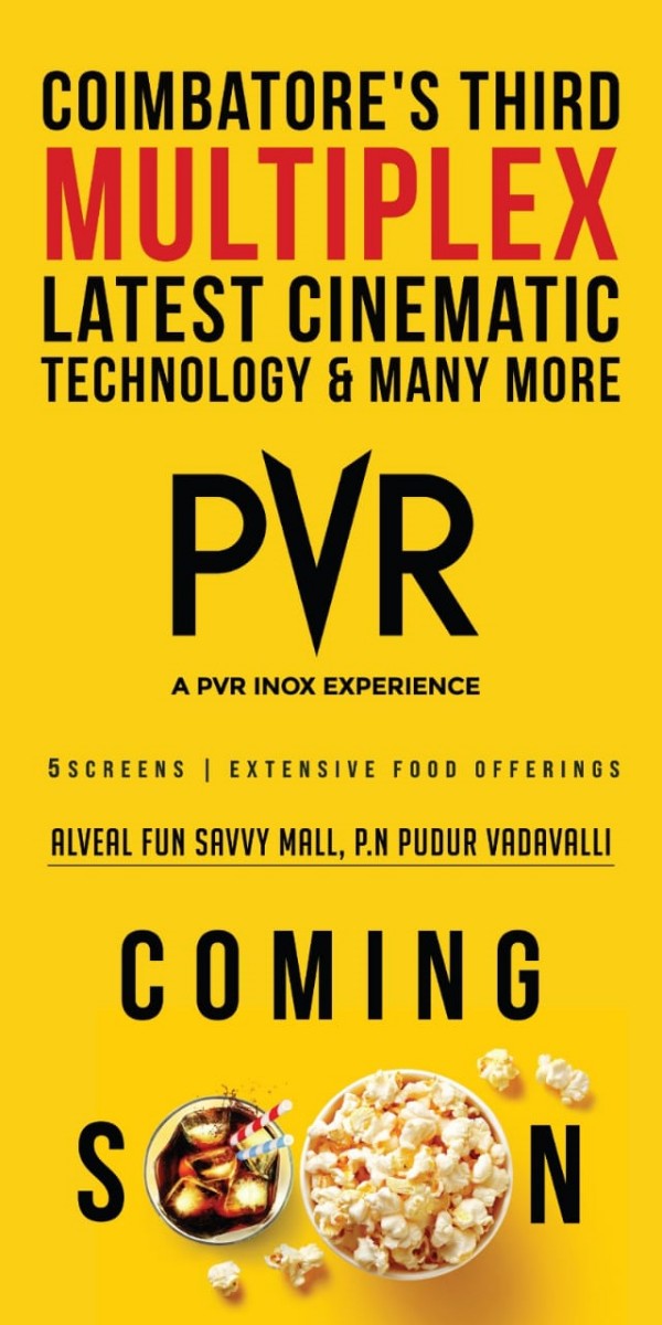 கோயம்புத்தூர்-க்கு வரப்போகும் மெகா PVR தியேட்டர்.. அதுவும் இந்த ...