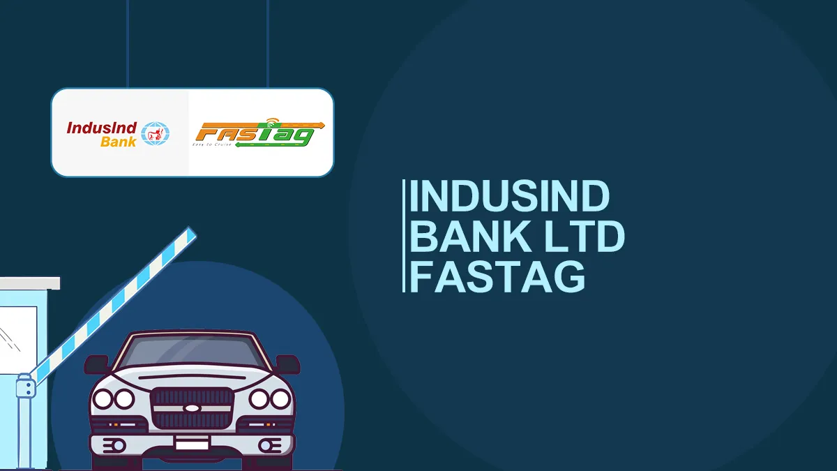 INDUSIND FASTag: How to Login, Recharge Online, Check Balance ...
