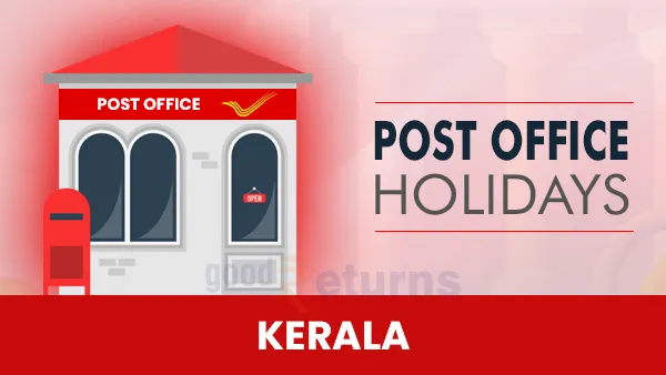 Post Office Holidays 2026 Kerala: List of Postal Holidays in Kerala ...