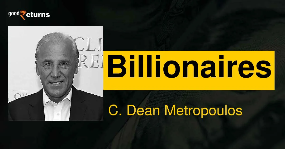 C. Dean Metropoulos: C. Dean Metropoulos Net Worth, Biography, Age ...