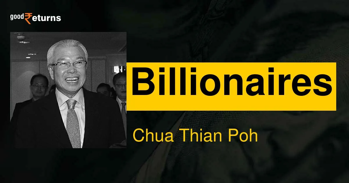 Chua Thian Poh: Chua Thian Poh Net Worth, Biography, Age, Spouse ...