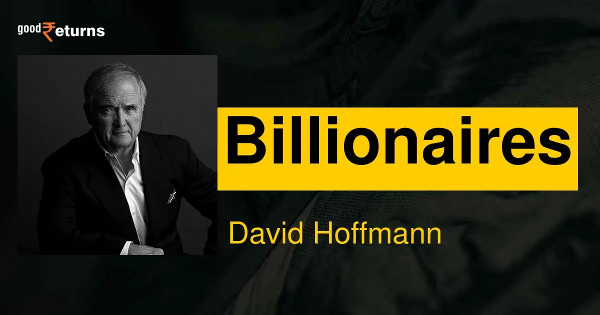 David Hoffmann: David Hoffmann Net Worth, Biography, Age, Spouse, Children & More - Goodreturns