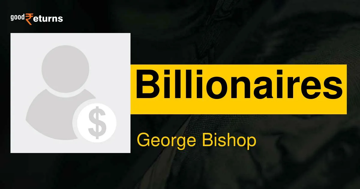 George Bishop: George Bishop Net Worth, Biography, Age, Spouse ...