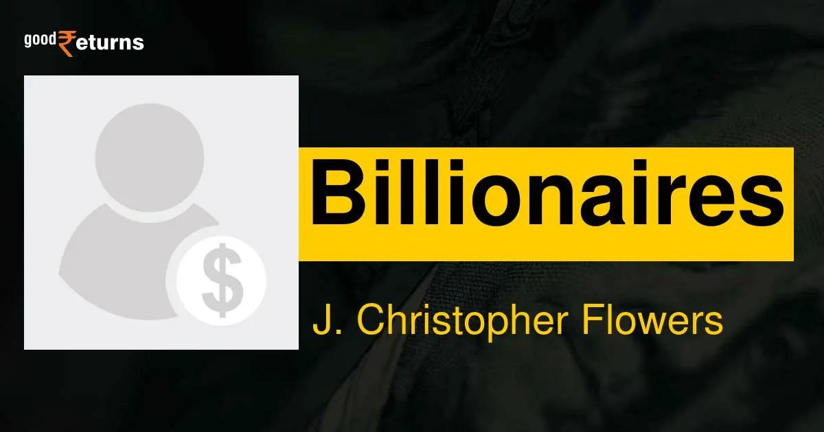 J. Christopher Flowers: J. Christopher Flowers Net Worth, Biography ...