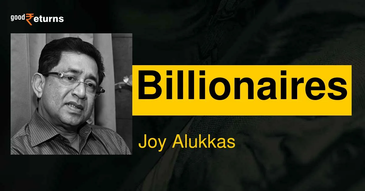 Joy Alukkas: Joy Alukkas Net Worth, Biography, Age, Spouse, Children ...