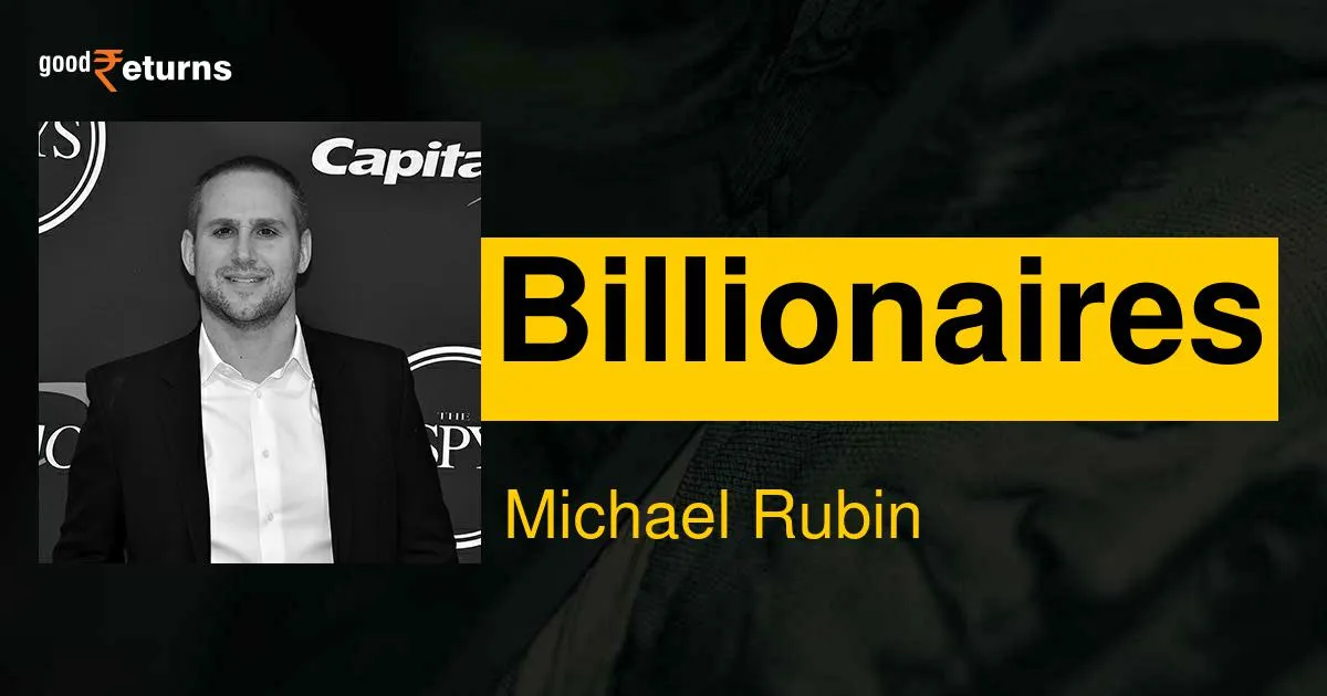 Michael Rubin: Michael Rubin Net Worth, Biography, Age, Spouse ...