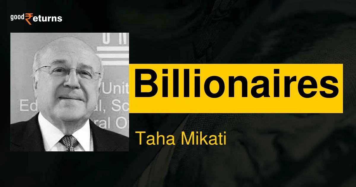 Taha Mikati: Taha Mikati Net Worth, Biography, Age, Spouse, Children ...