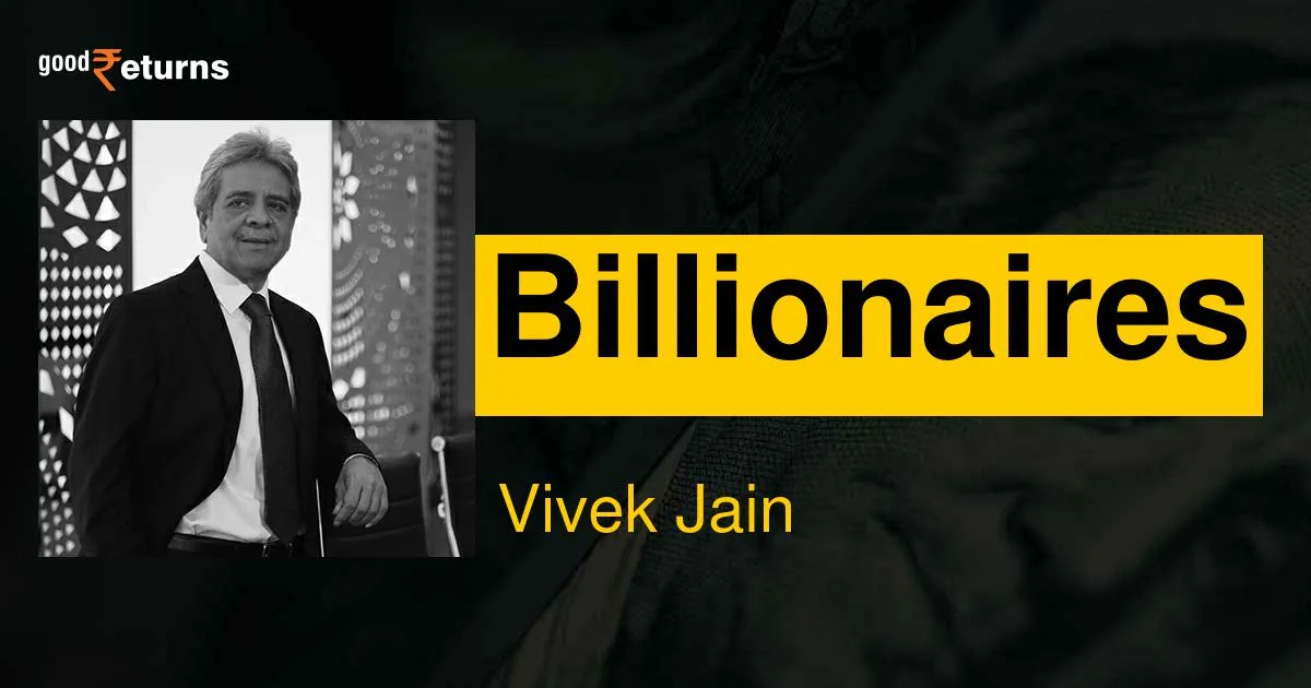 Vivek Jain: Vivek Jain Net Worth, Biography, Age, Spouse, Children & More - Goodreturns