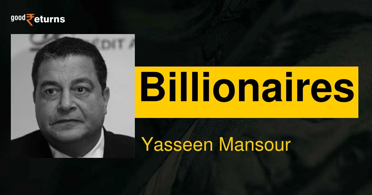 Yasseen Mansour: Yasseen Mansour Net Worth, Biography, Age, Spouse, Children & More - Goodreturns